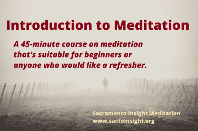 Introduction to Meditation - Sacramento Insight Meditation